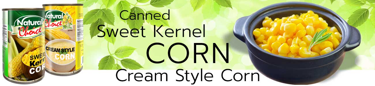 CANNED SWEET KERNEL CORN - SANDSTONETHAILAND CANNED FOODS AND BEVERAGE